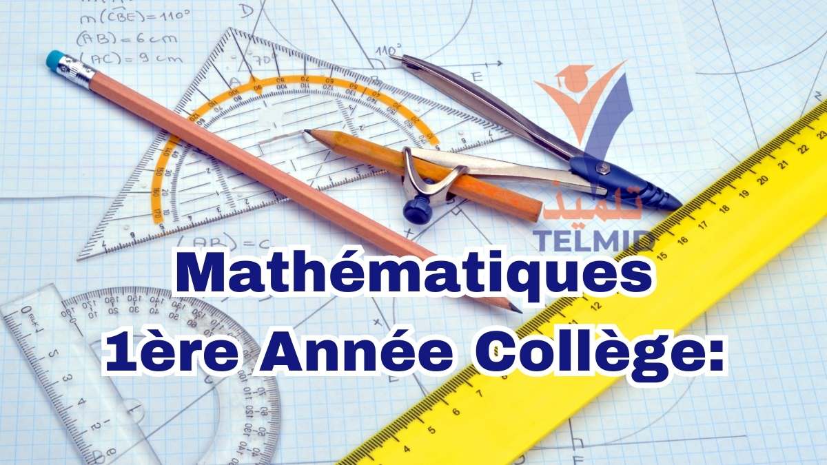 Math matiques 1 re Ann e Coll ge Math matiques 1 re Ann e Coll ge